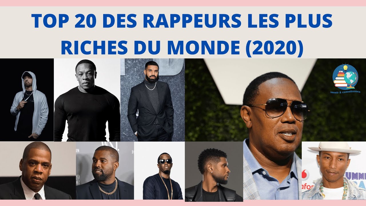 TOP 20 DES RAPPEURS LES PLUS RICHES DU MONDE - YouTube