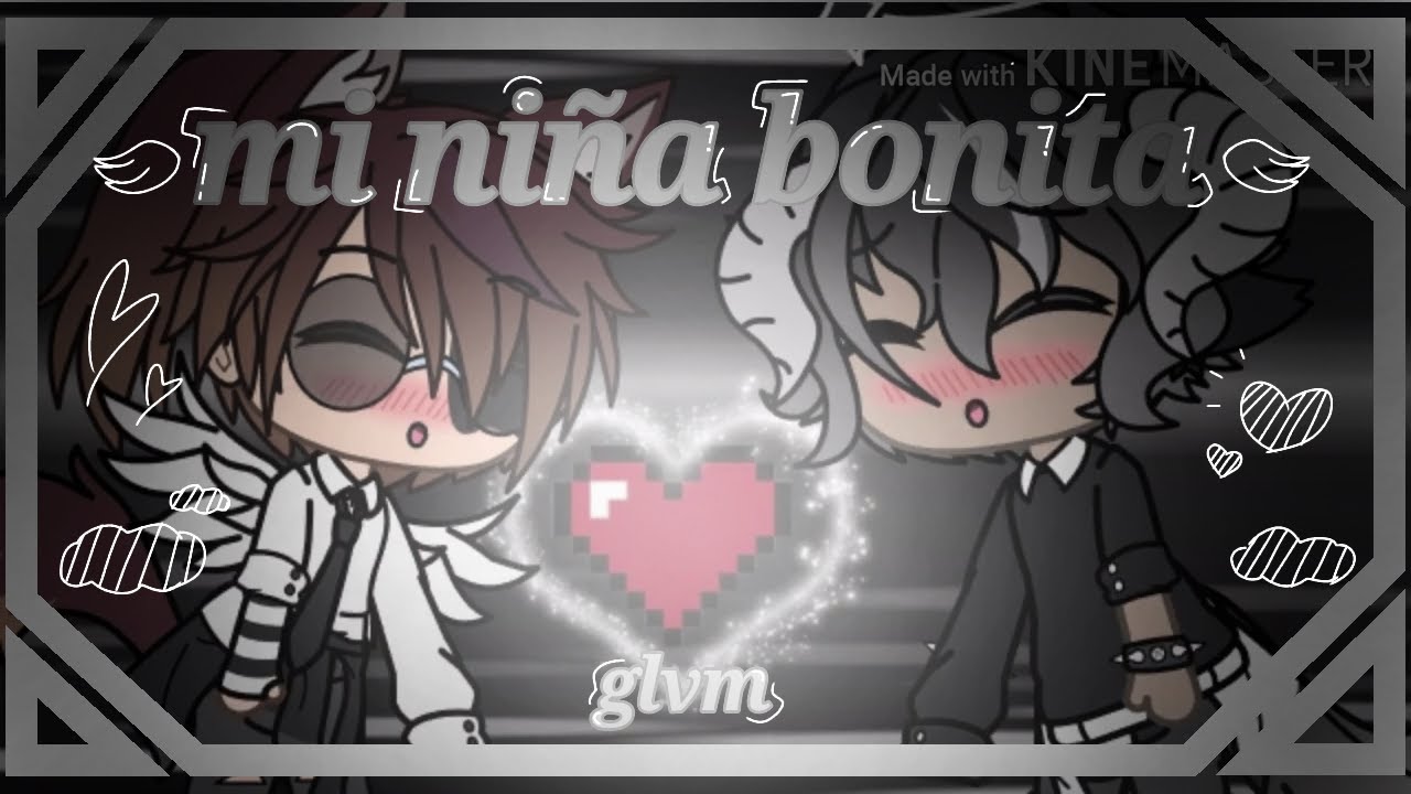 Mi niña Bonita·||gacha life||· - YouTube