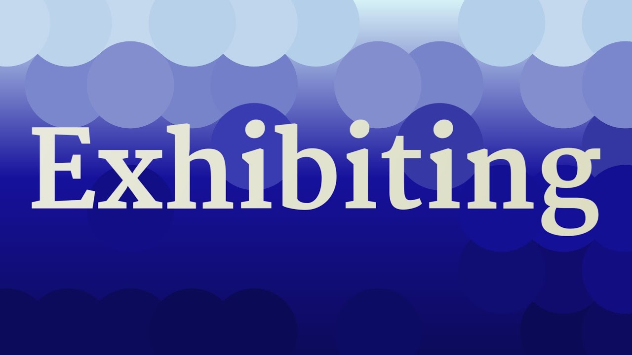 EXHIBITING pronunciation • How to pronounce EXHIBITING - YouTube