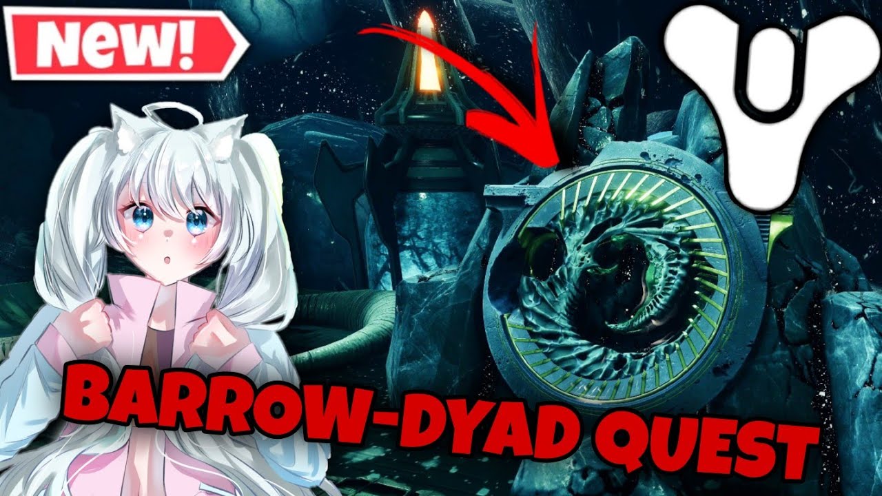 The New Quest for BARROW-DYAD is fun! - YouTube