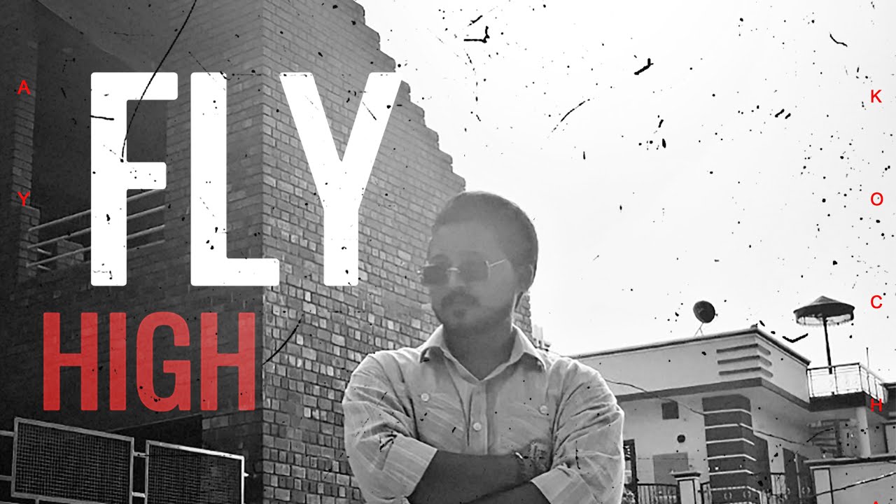 FLY HIGH | AJAY KOCHAR | THE GENRES | RAJAT MALHOTRA | HEAVENMIX | NEW ...