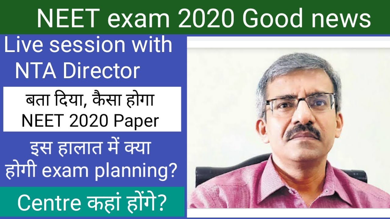 NTA Director live session !! बताया, कैसा रहेगा Question paper !! Exam ...