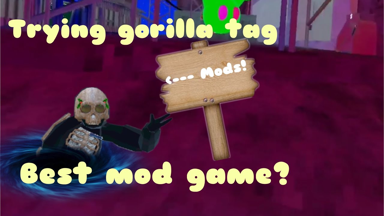 Best gorilla tag modded game? - YouTube