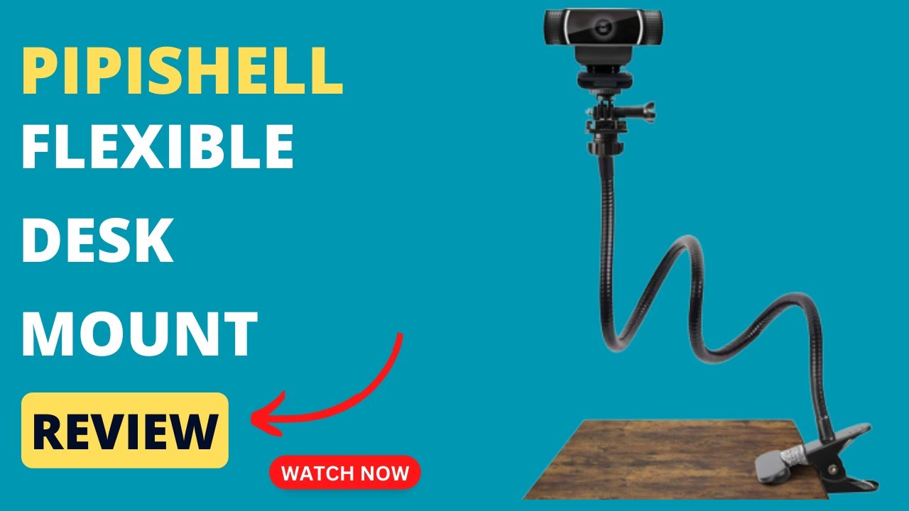 Flexible Webcam Mounting: Pipishell 25 Inch Webcam Stand Review - YouTube