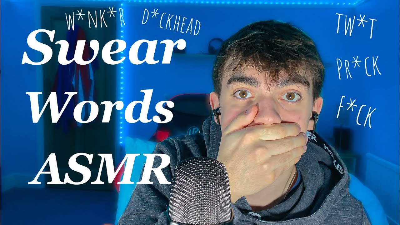 my favourite swear words asmr *tingly* - YouTube