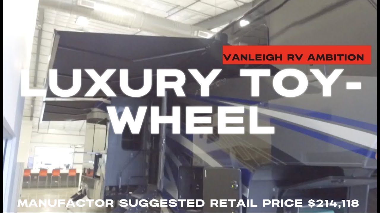 HOW MUCH?!? LUXURY TOY HAULER 5TH WHEEL: 2023 VANLEIGH RV AMBITION ...