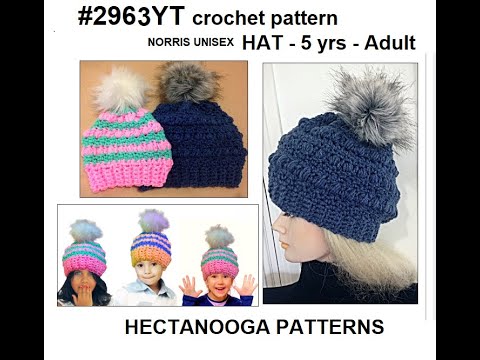 NORRIS CROCHET HAT PATTERN, 5 yrs to adult, easy pattern, #2963 - YouTube