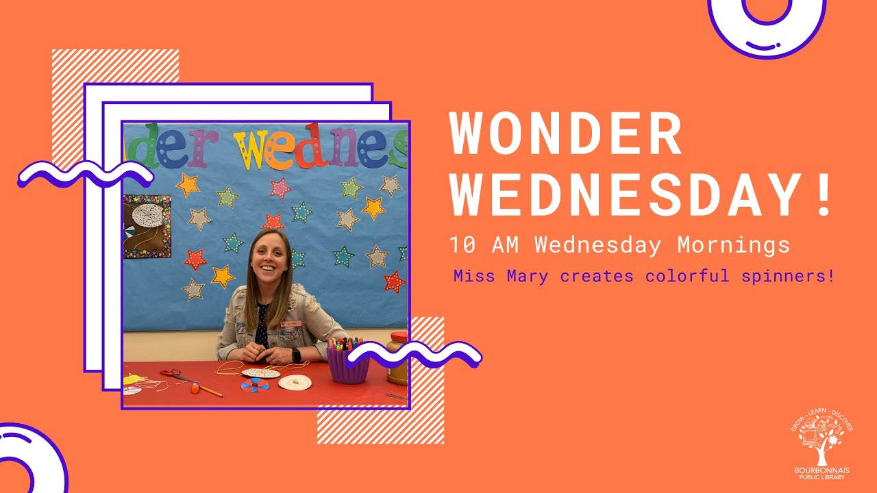 Wonder Wednesdays 7/8 - YouTube