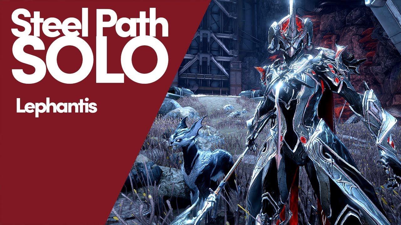 Warframe's Steel Path Solo, Lephantis - YouTube