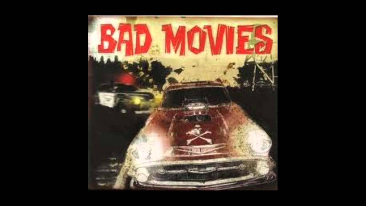 Bad Movies I - YouTube