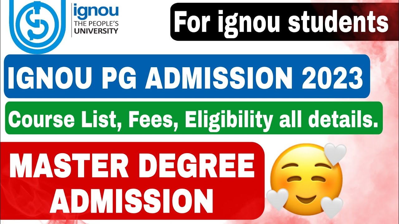 Ignou PG Admission 2023 Master Degree Admission 2023 Course List ignou-pg-admission-2023-master-degree-admission-2023-course-list