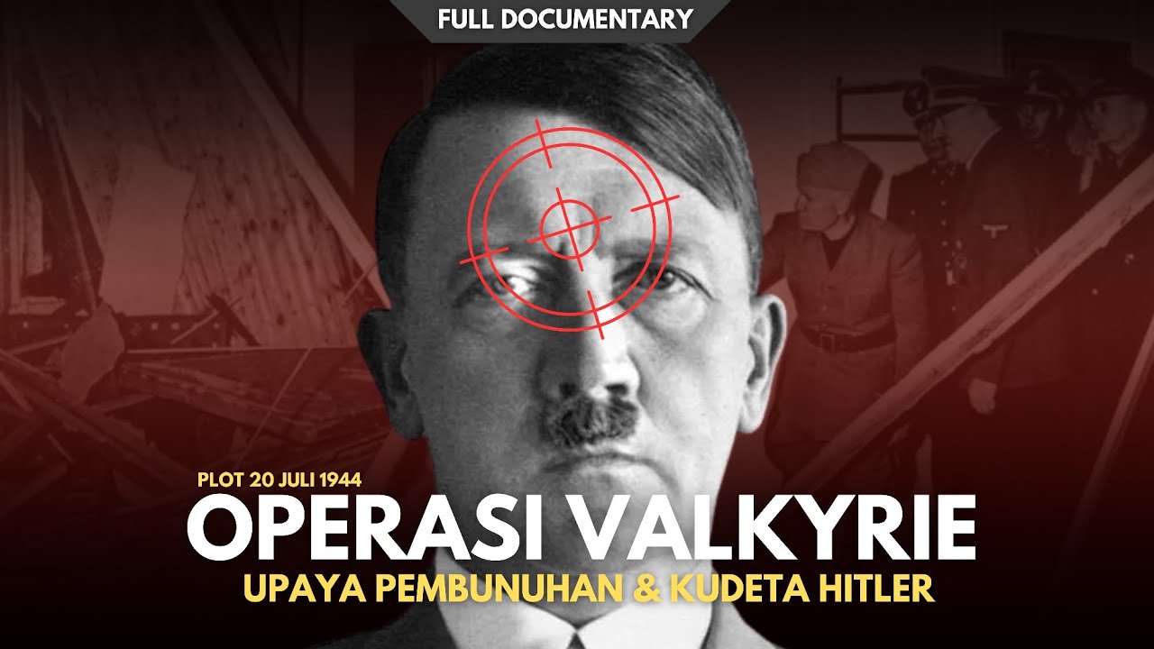 Plot 20 Juli, 1944: Ketika nyawa sang DIKTATOR hampir melayang | Part 8 ...