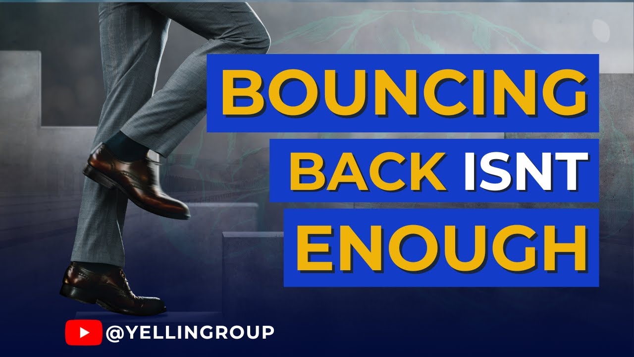 Resilience Redefined: Why It’s About Bouncing Forward, Not Back ...