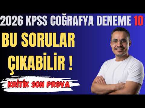 🎯Bu Sorular Çıkabilir! KPSS Coğrafya-10  Genel Deneme Sınavı #kpsscoğrafyadeneme #kpsscoğrafyatekrar