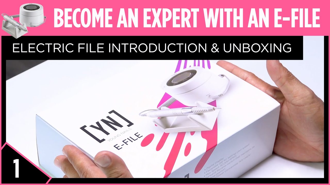 Electric File Introduction & Unboxing | Become an Expert with an E-File ...