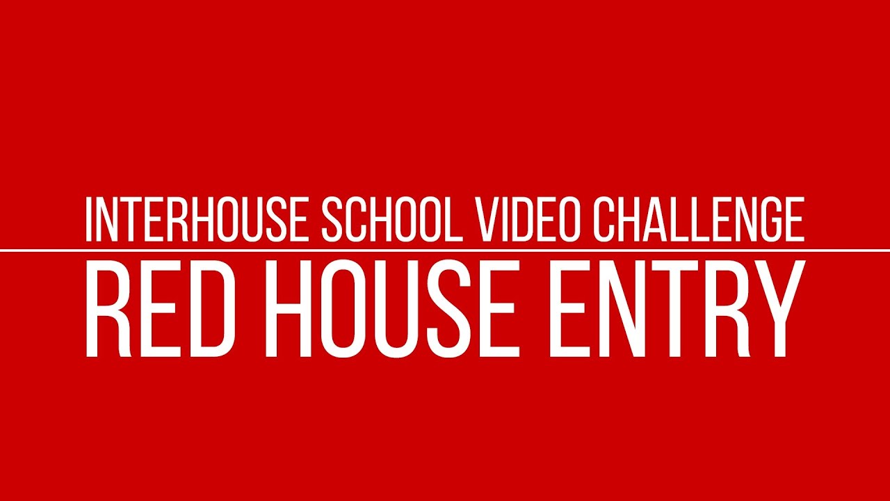 SST School Song Interhouse Video Challenge - Red House Entry - YouTube
