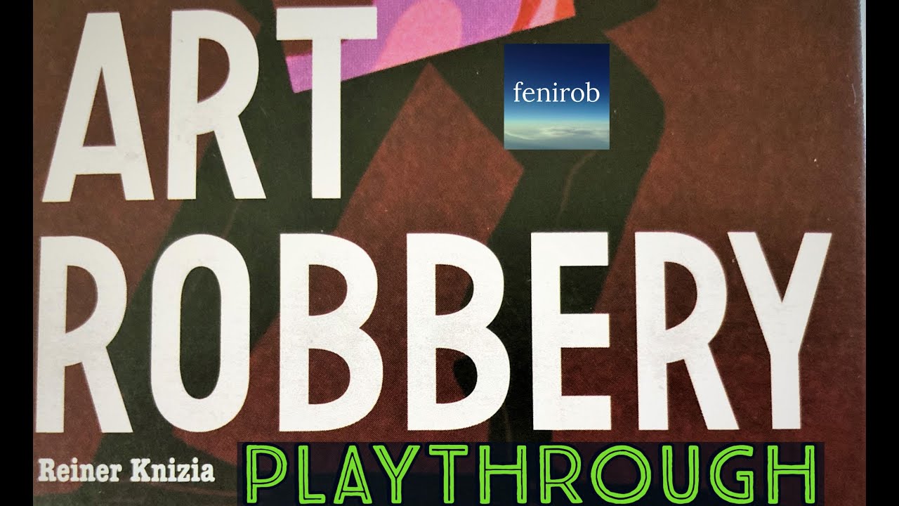 Art Robbery Board Game I Playthrough - YouTube