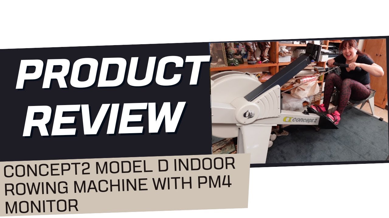 Concept2 Model D Indoor Rowing Machine with PM4 Monitor REVIEW - YouTube