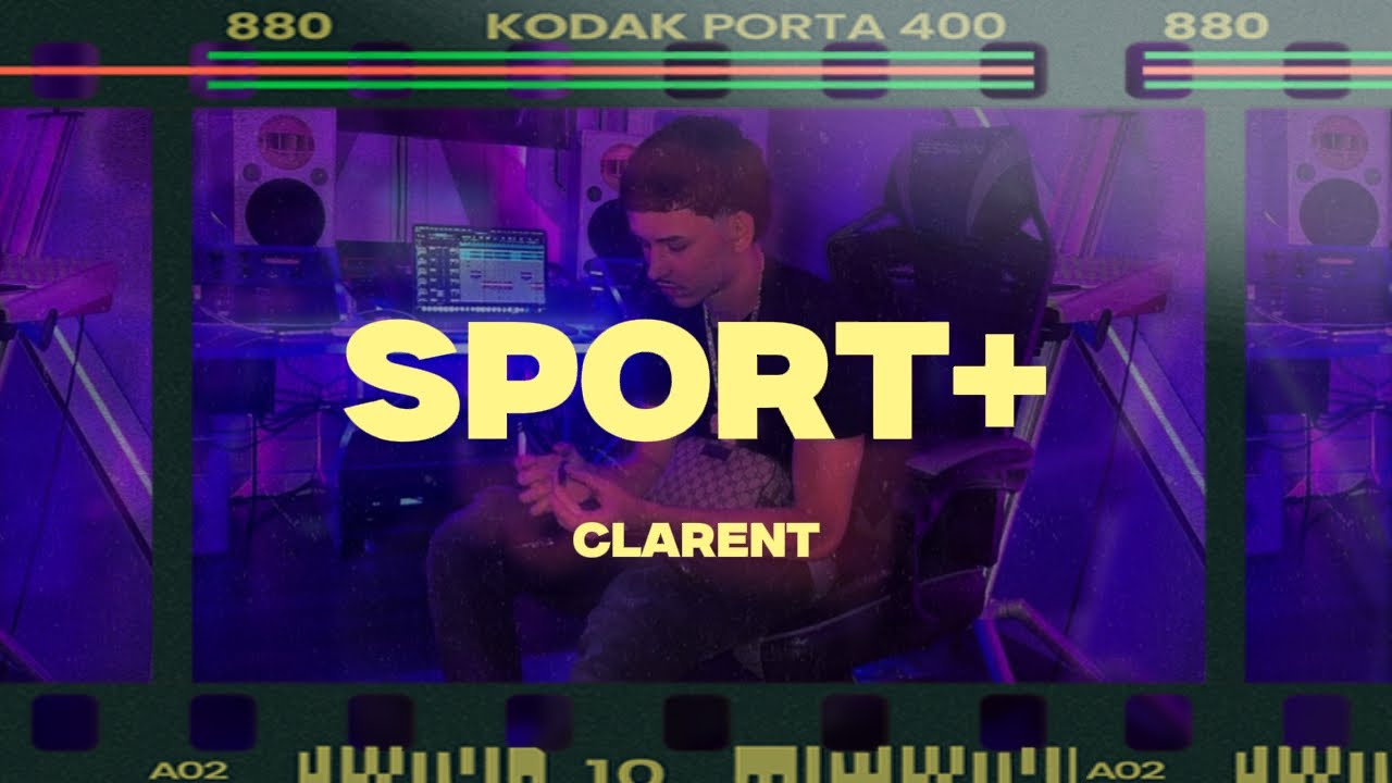 SPORT+ | CLARENT (LETRA) - YouTube