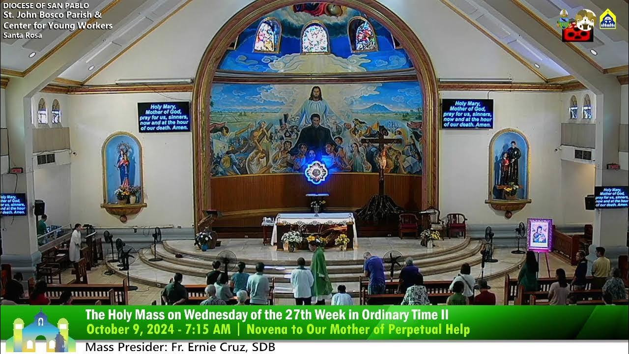 October 9 2024 7:15AM Rosary and Holy Mass on Wednesday of the 27th Week in Ordinary Time - YouTube