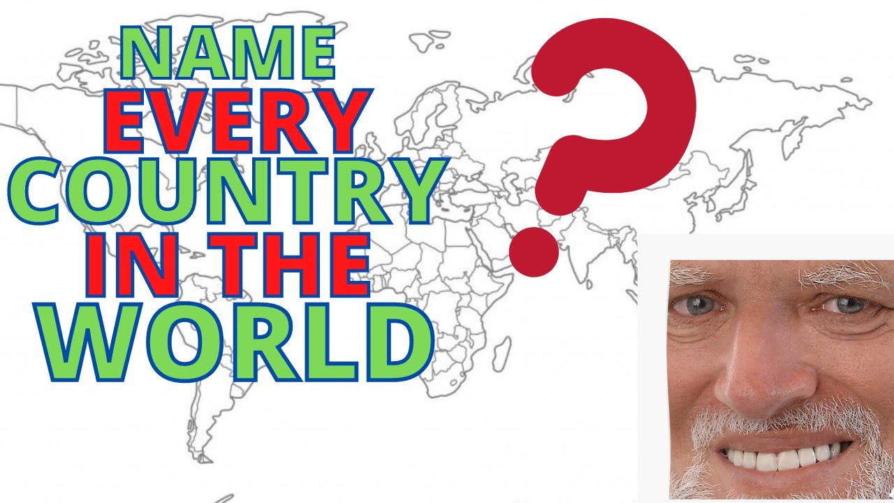 Can YOU Name ALL the COUNTRIES OF THE WORLD? - WORLD Country and Flag ...