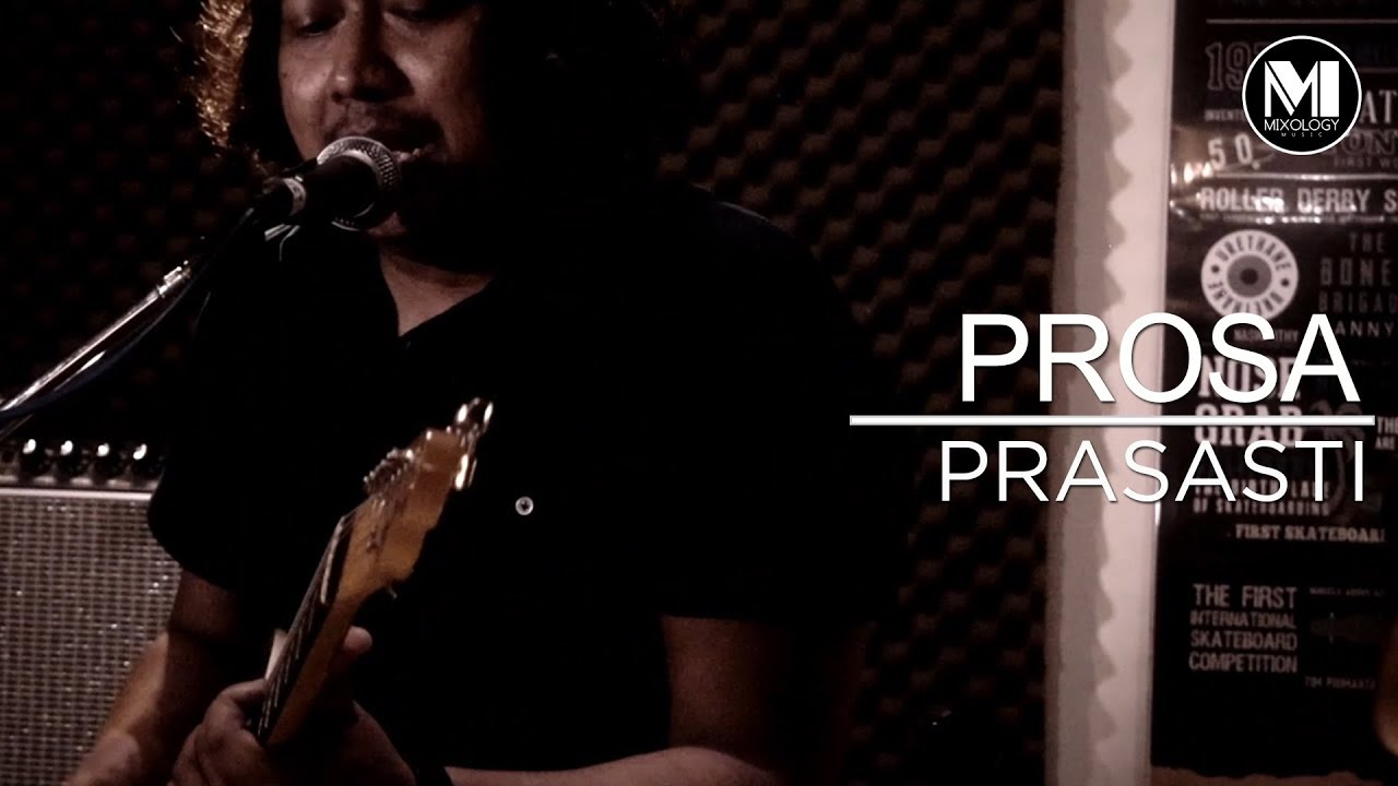 Prasasti - Prosa (Official Music Video) - YouTube