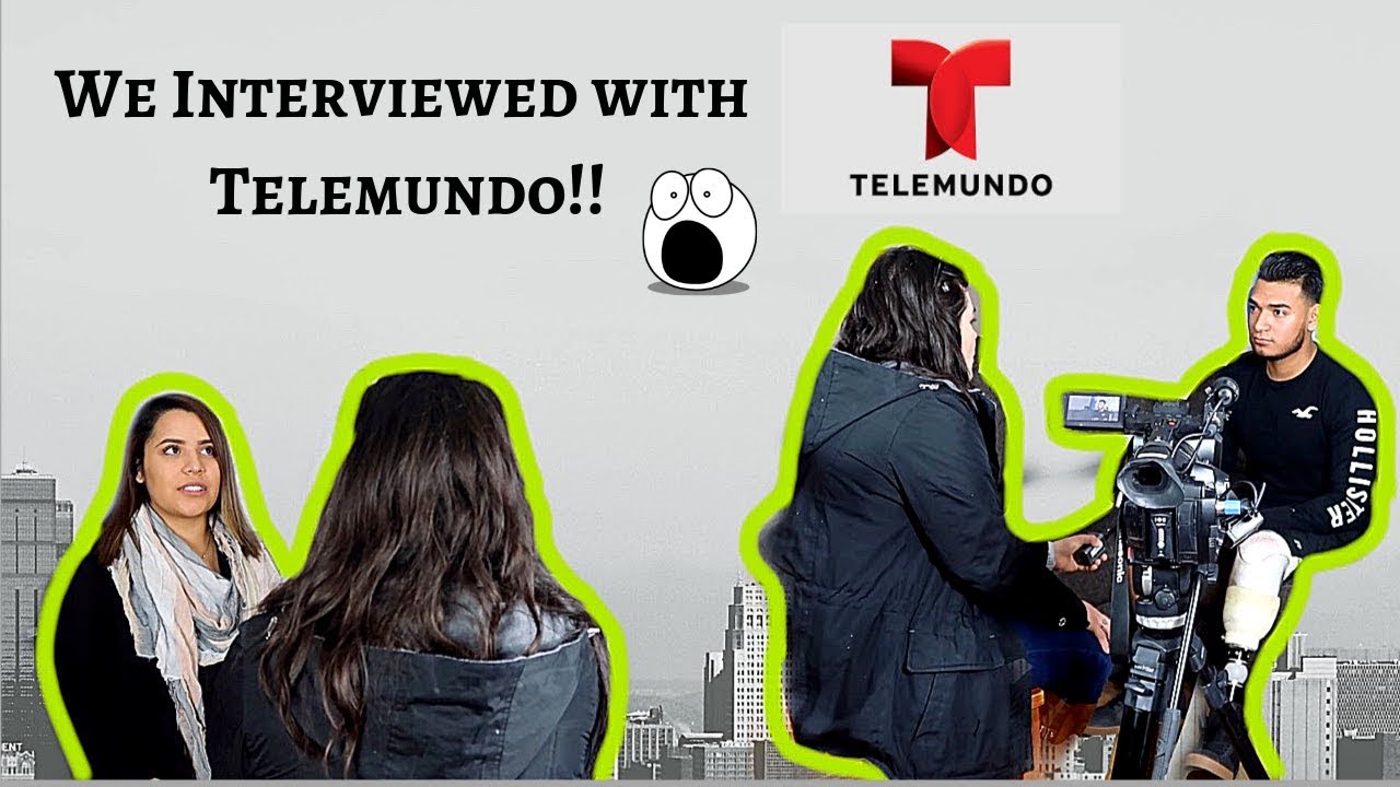 WE INTERVIEWED WITH TELEMUNDO! - YouTube