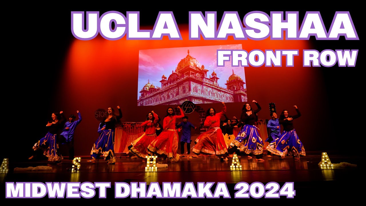 {Second Place} UCLA Nashaa | Front Row | Midwest Dhamaka 2024 - YouTube