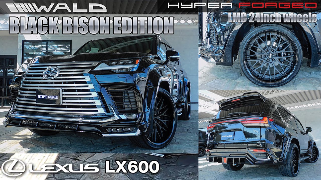 【LX600】レクサスLX600 WALD BLACK BISON EDITION＆HYPERFORGED LMC 24inch SUV ...