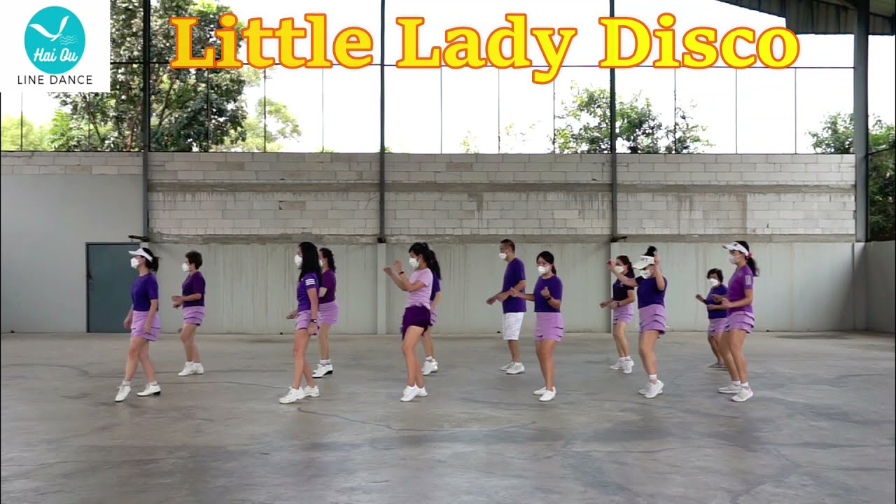 Little Lady Disco - Line Dance (Demo by Hai ou Line Dance) - YouTube