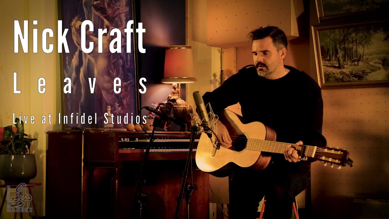 Nick Craft - Leaves - The Maneki Sessions - YouTube