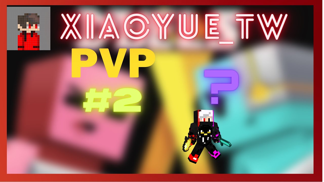 pvp#2 why - YouTube