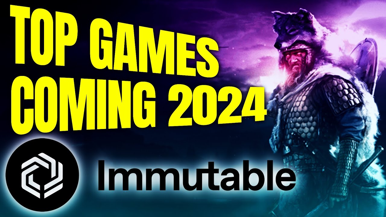 7 MIND-BLOWING Games Coming To Immutable X in 2024 - YouTube
