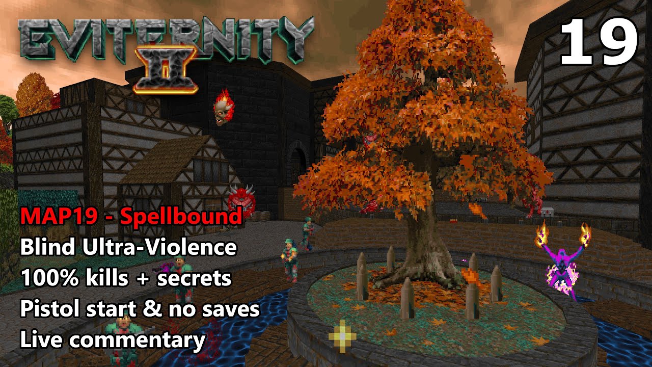Doom II: Eviternity 2 - MAP19: Spellbound - Blind Ultra-Violence 100% ...
