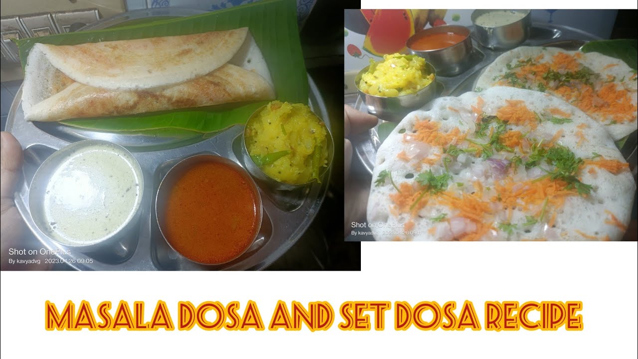 masala dose mattu set dose bere tara try made esta madutare - YouTube