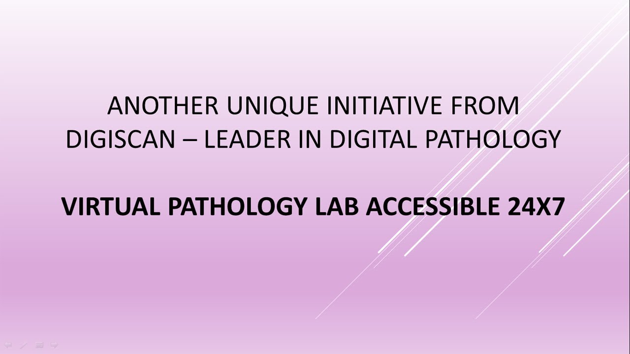 Unique Initiative From Digiscan - Virtual Pathology Lab 24x7 - YouTube