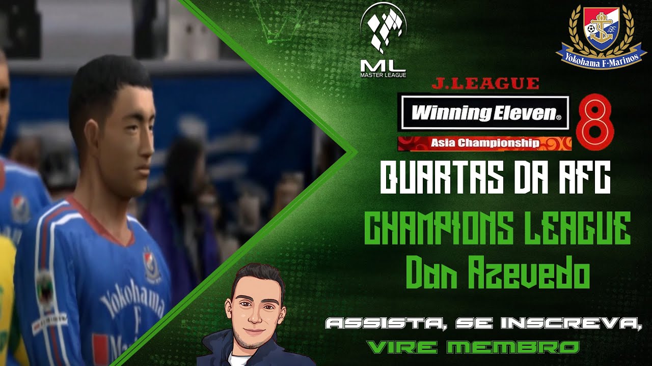 J-LEAGUE WE 8 ASIA CHAMPIONSHIP (MASTER LEAGUE) #10 - Quartas da AFC ...