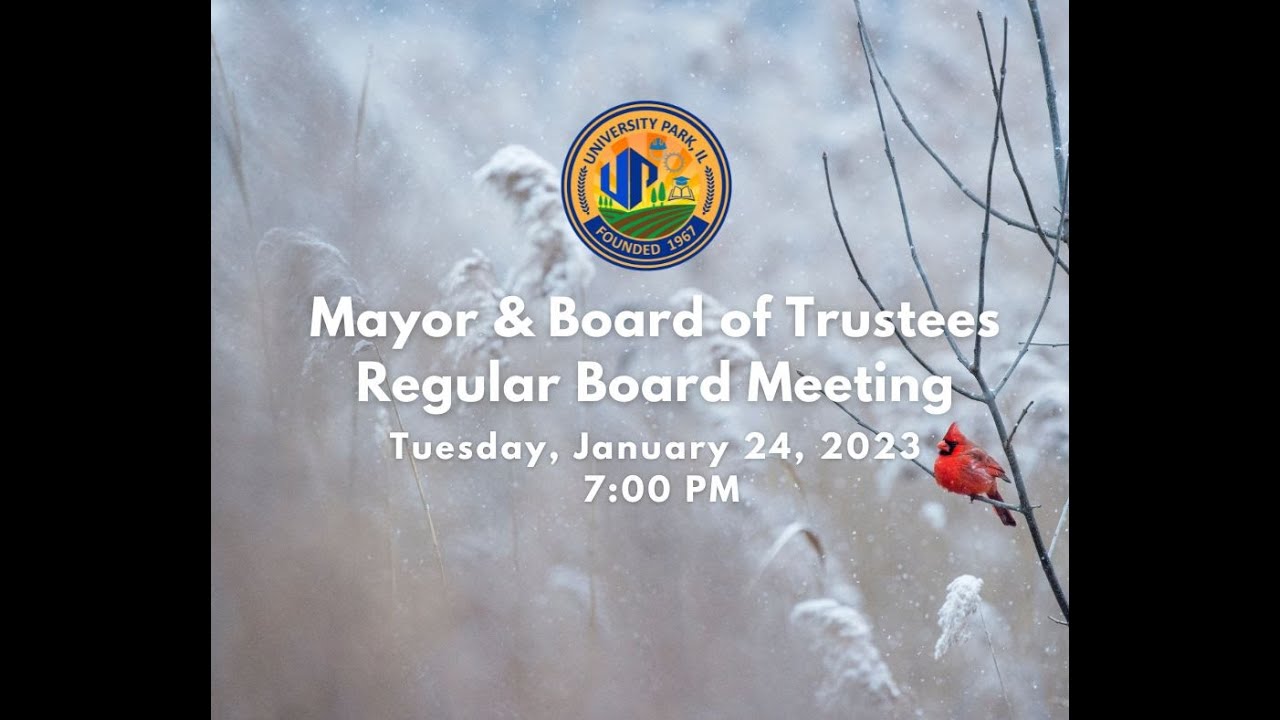 Mayor & Board of Trustees Regular Board Meeting January 24, 2023 - YouTube