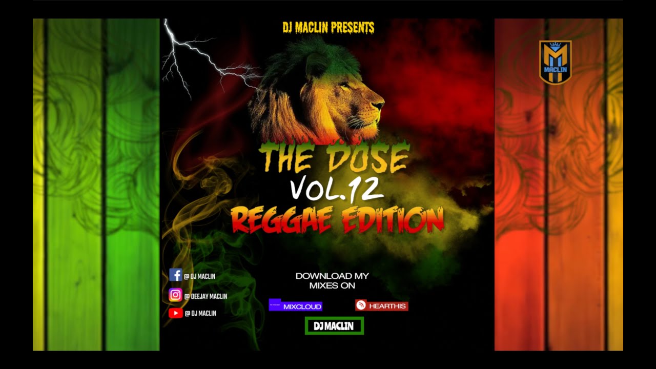 DJ MACLIN - THE DOSE VOL.12 [ REGGEA EDITION ] MIONDOKO!!! 2023 VIDEO ...