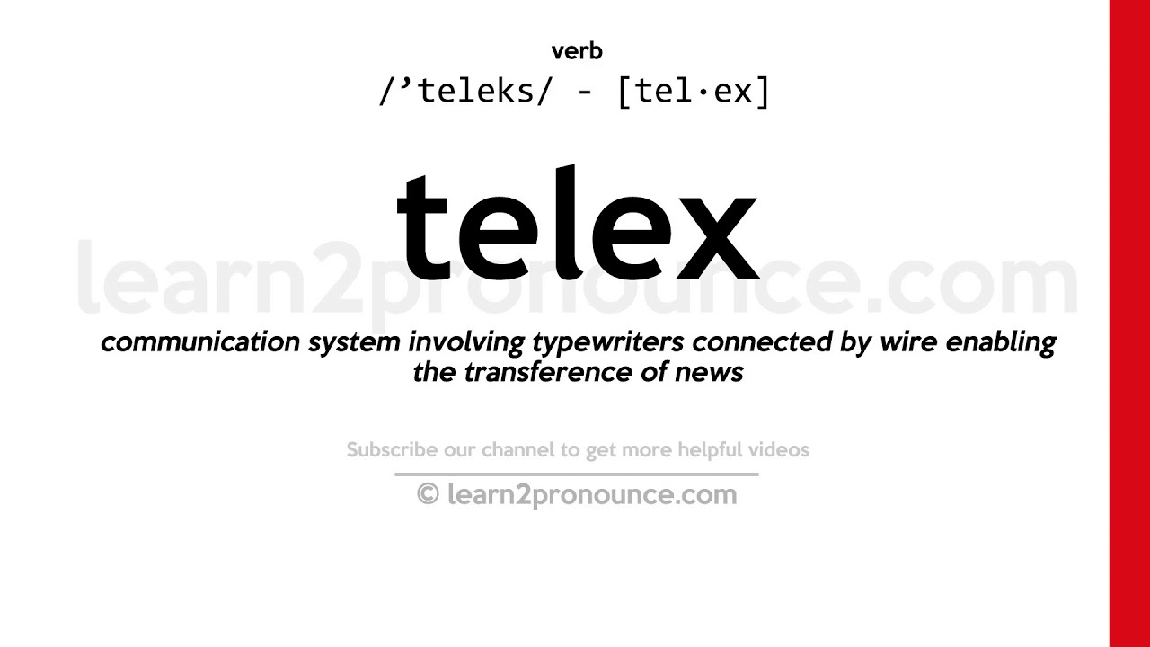Pronunciation of Telex | Definition of Telex - YouTube