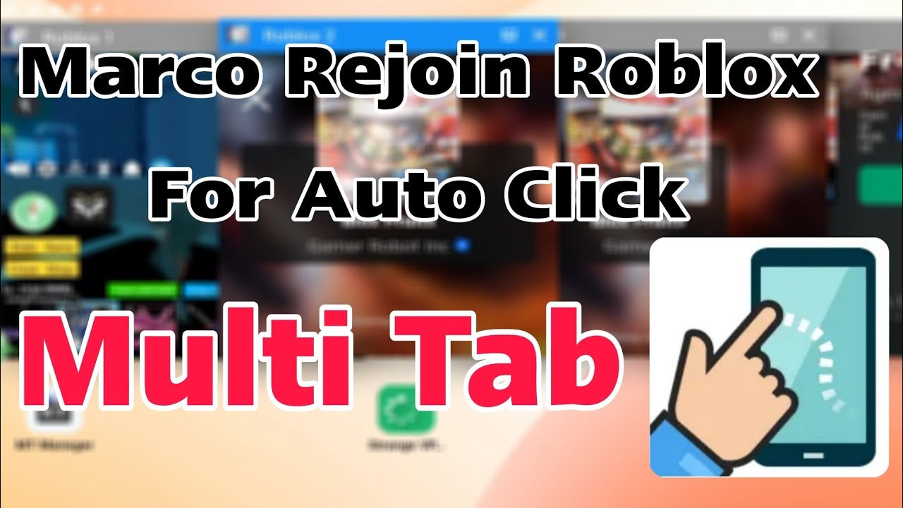 Marco Rejoin Roblox Multi Tab | Work 100% for Auto Click - YouTube