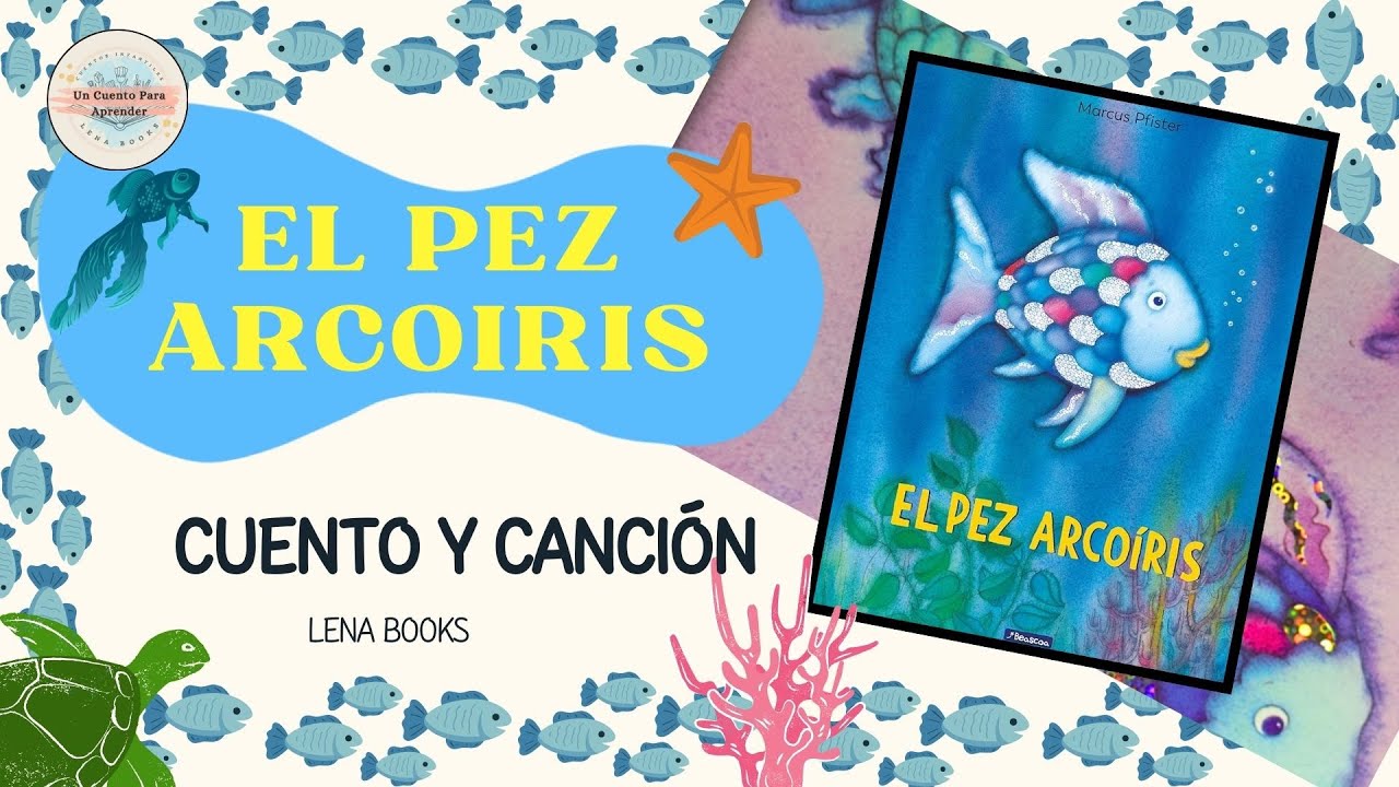 EL PEZ ARCOÍRIS | Enlace a recursos educativos | Cuento infantil con ...