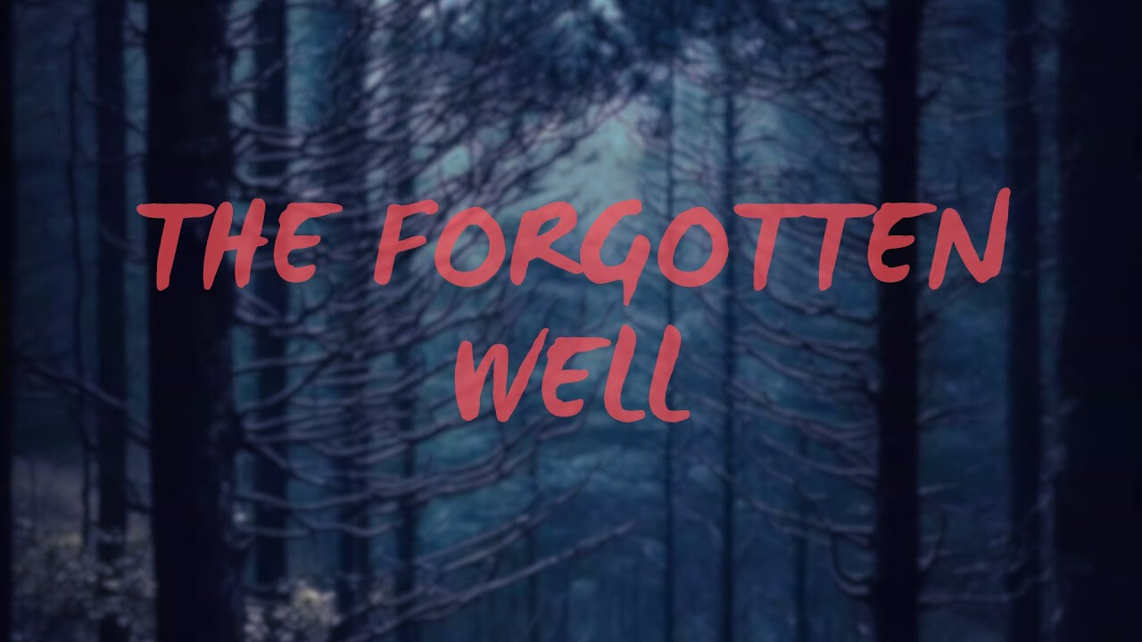 The Haunted Well: A Terrifying Journey into the Dark Forest | Realistic ...