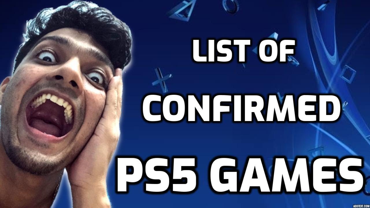 *Official* List of Confirmed PS5 Games - YouTube