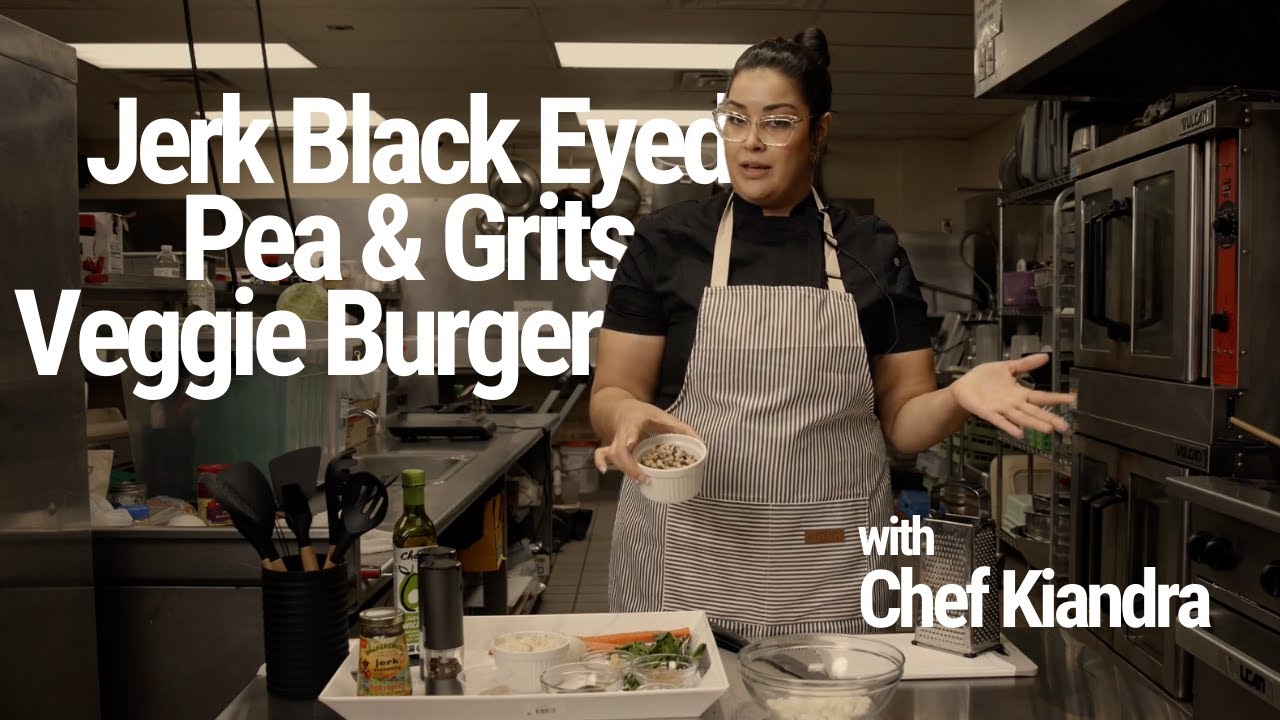 Jerk Black Eyed Pea & Grits Veggie Burger Recipe with Chef Kiandra Call ...