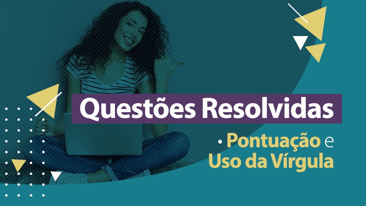 Pontuação e Uso da Vírgula - Língua Portuguesa - YouTube