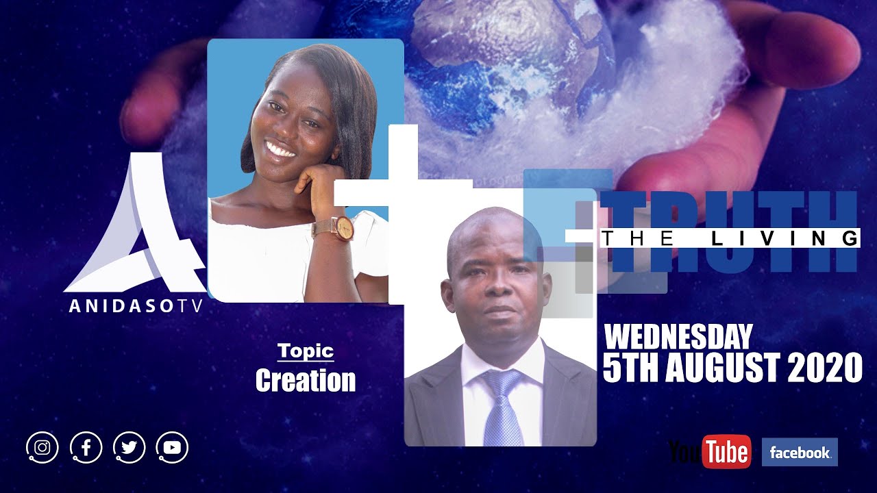 THE LIVING TRUTH - 6 Creation (Ps. Benjamin Oduro Barnie) - YouTube