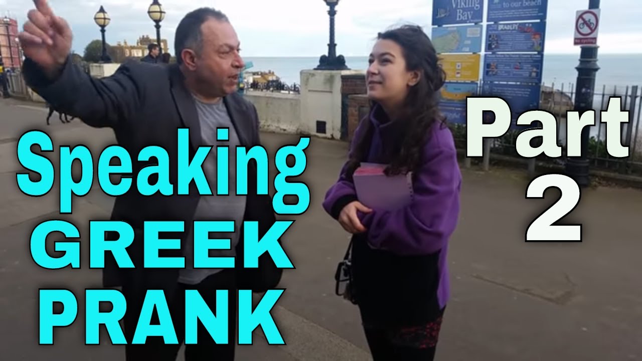Speaking Another Language Prank. PART 2. Asking for directions in Greek ...