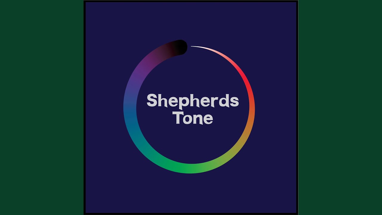 Shepherds Tone - YouTube
