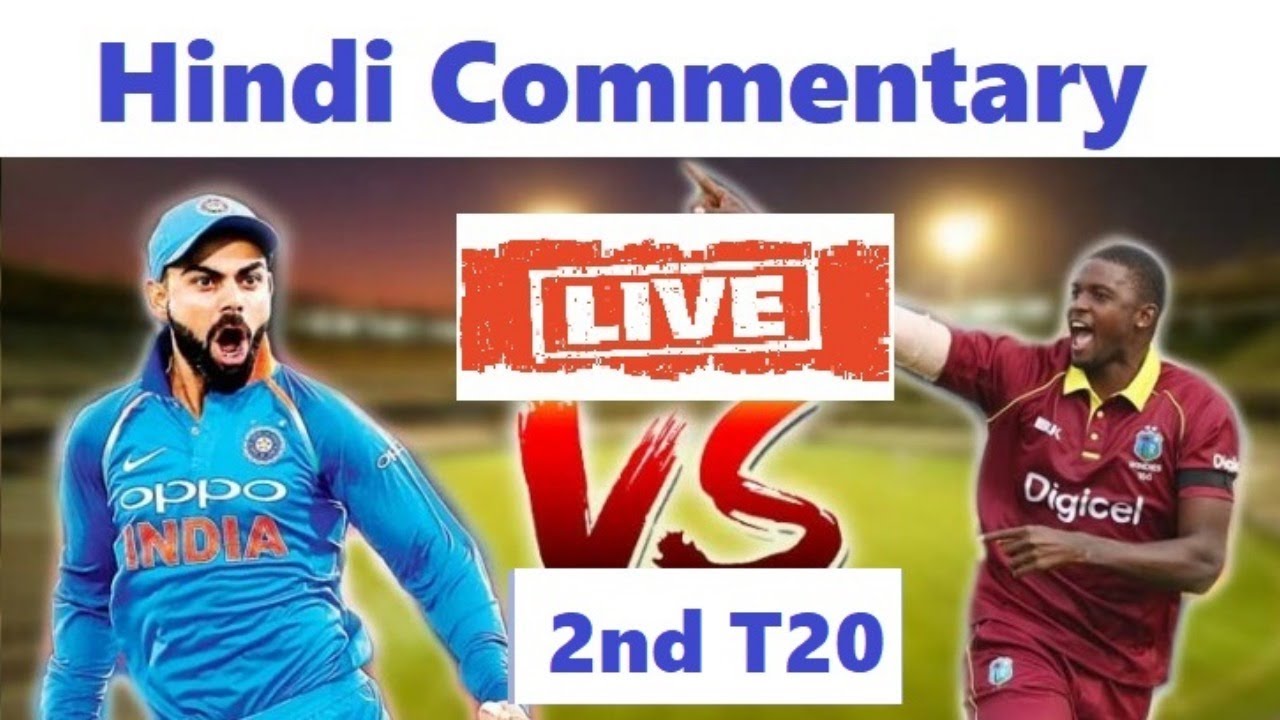 Live: IND Vs WI 2nd T20 | Live Scores and Commentary | IND VS WI ...